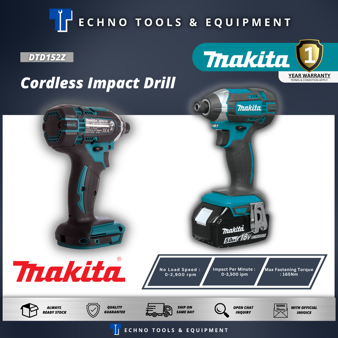 MAKITA DTD152Z Cordless Impact Drill - 1 Year Warranty – Techno Tools ...
