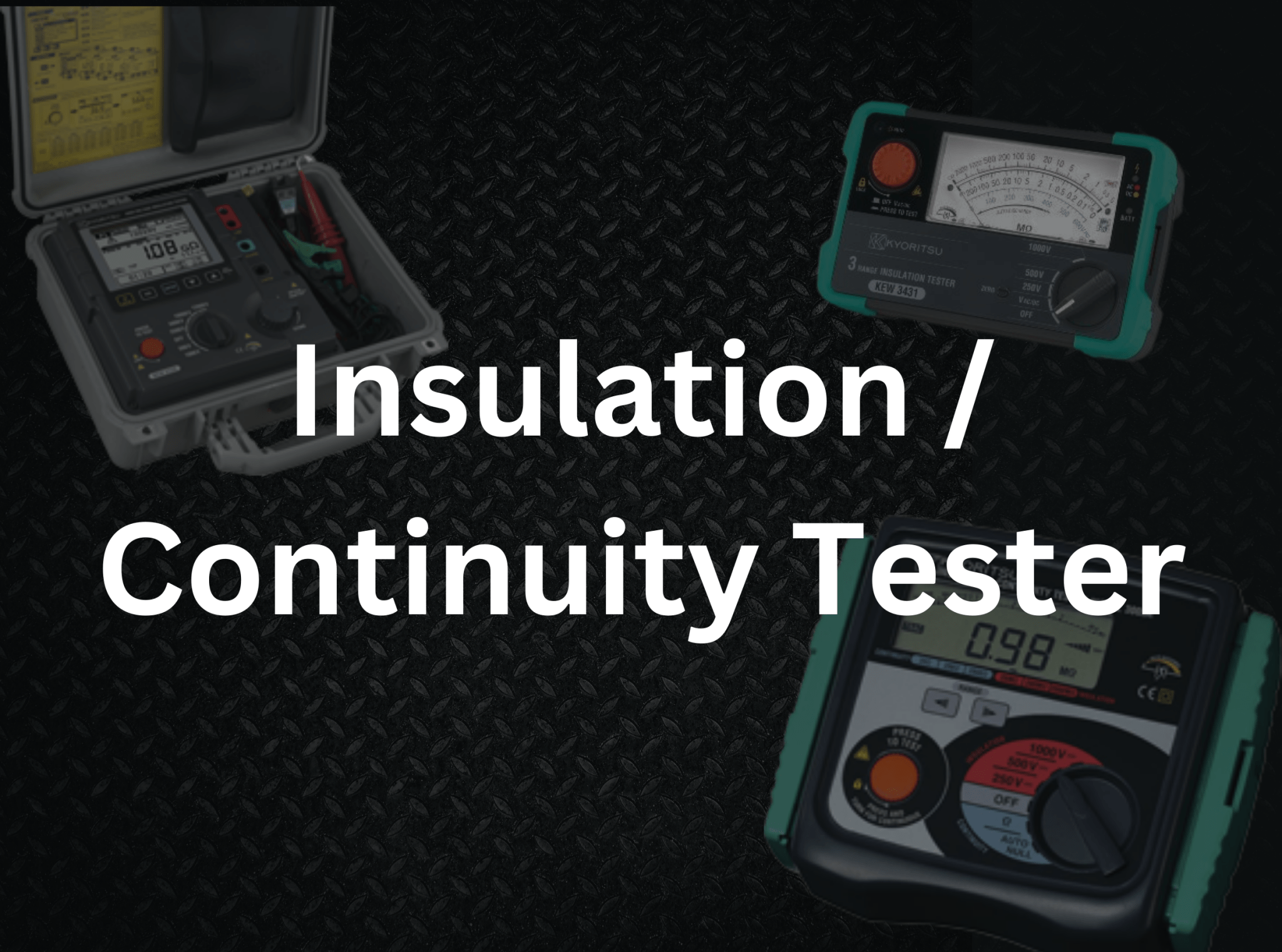 Insulation & Continuity Testers – Accurate Electrical Tools – Techno ...